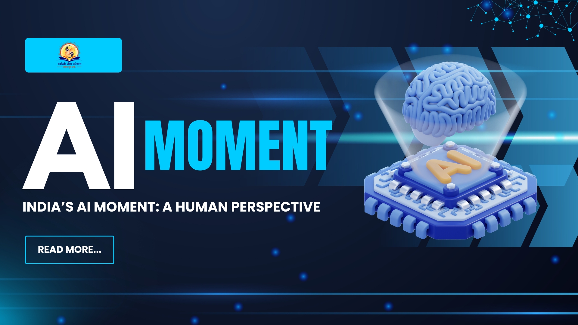 India’s AI Moment: A Human Perspective – Swadeshi Shodh Sansthan